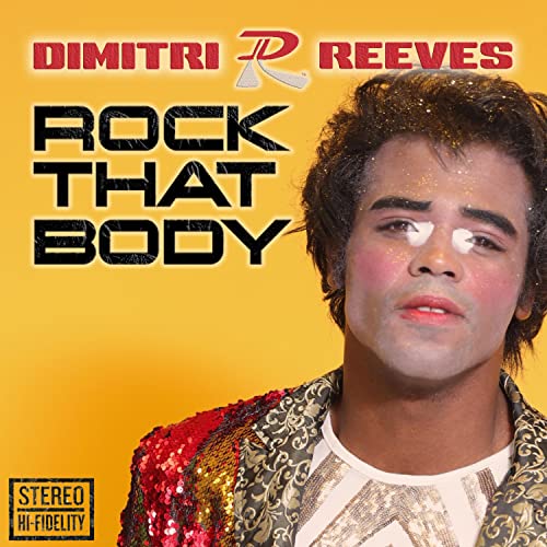 Play Rock That Body by Dimitri Reeves on Amazon Music Unlimited