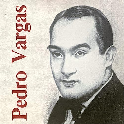 Amazon MusicでPedro VargasのPedro Vargasを再生する