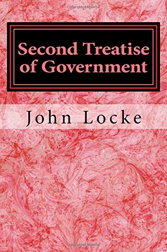 Second Treatise of Government: Locke, John: 9781975986025: Amazon.com ...