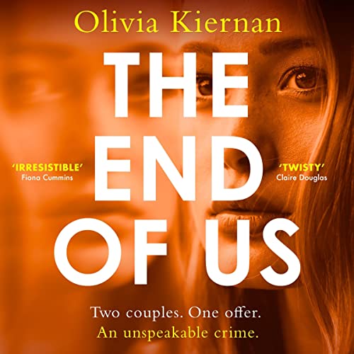 The End of Us (Audio Download): Olivia Kiernan, George Weightman ...