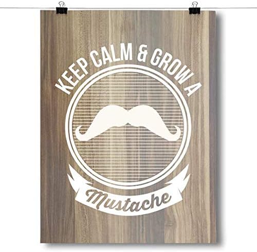 Amazon.com: Inspired Posters - Keep Calm & Grow A Mustache Decorative ...