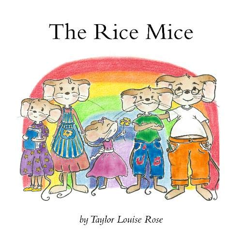 The Rice Mice : Rose, Taylor Louise: Amazon.in: Books