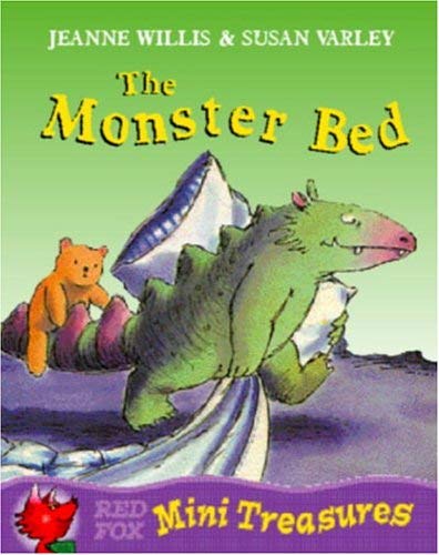 Monster Bed, The: Jeanne Willis; Susan Varley; Susan Varley ...