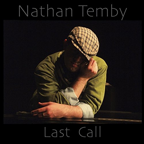 Play Last Call by Nathan Temby on Amazon Music