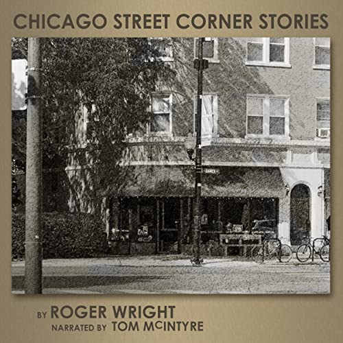 Amazon.com: Chicago Street Corner Stories (Audible Audio Edition ...