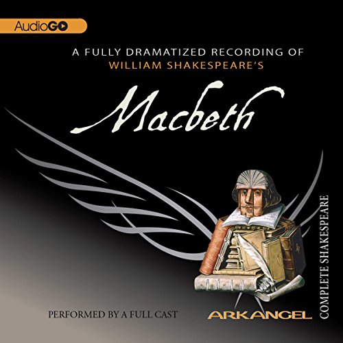 Amazon.com: Macbeth: The Arkangel Shakespeare (Audible Audio Edition ...