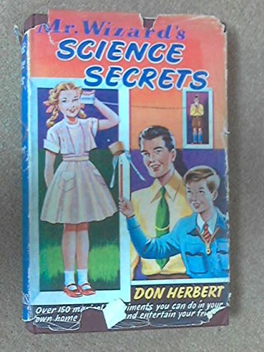 Mr. Wizard's Science Secrets: herbert, don: Amazon.com: Books