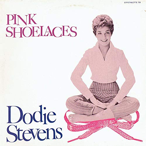 Amazon.com: Dodie Stevens: Pink Shoelaces [Vinyl]: CDs & Vinyl