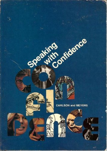 Speaking With Confidence: A Small-Group Approach to Speech ...