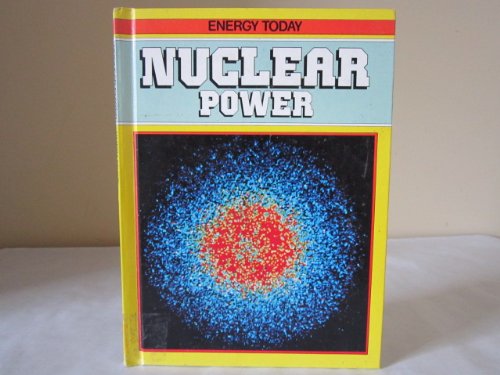 Nuclear Power (Energy Today): Mckie, Robin: 9780863132476: Amazon.com ...