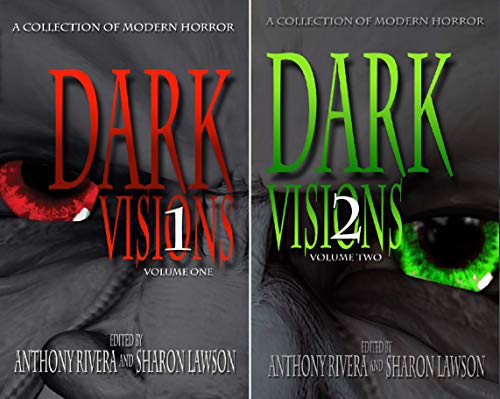 『Dark Visions: A Collection of Modern Horror - Volume Two - 読書メーター