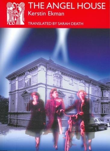 The Angel House: Ekman, Kerstin, Death, Sarah: 9781870041515: Amazon ...