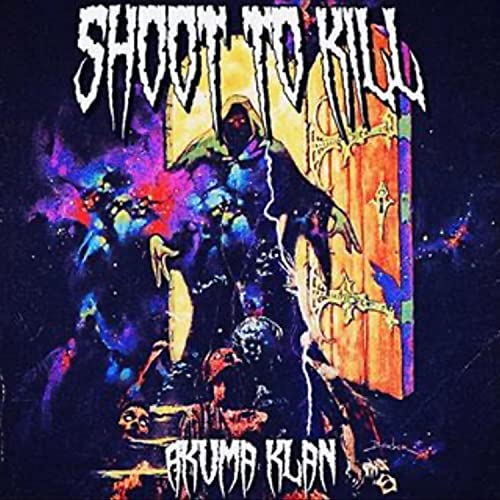 Shoot to Kill de Akuma Klan en Amazon Music Unlimited