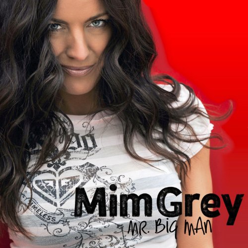 Play Mr Big Man by Mim Grey on Amazon Music