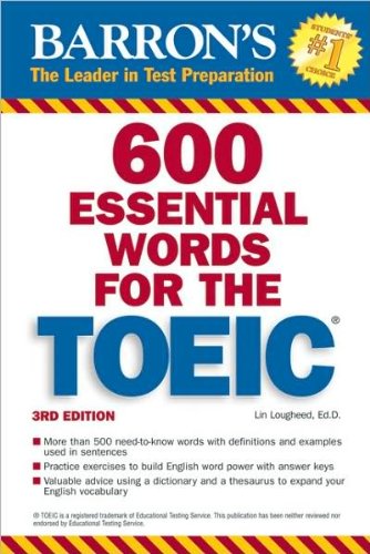 600 Essential Words for the TOEIC (text only) 3rd (Third) edition by L ...