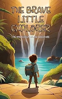 The brave little explorer: The Mysterious Island Adventure - Kindle ...