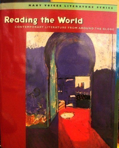 Reading the World: Contemporary Literature from Around the Globe: PLC ...