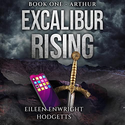 Amazon.com: Excalibur Rising, Book 1: Book One of an Arthurian Saga ...