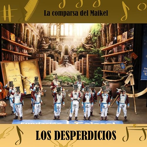 Los Desperdicios von La comparsa del Maikel bei Amazon Music - Amazon.de