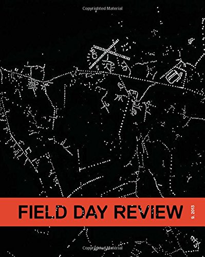 Field Day Review 2013: Volume 9: Seamus Deane, Seamus Deane, Ciaran ...