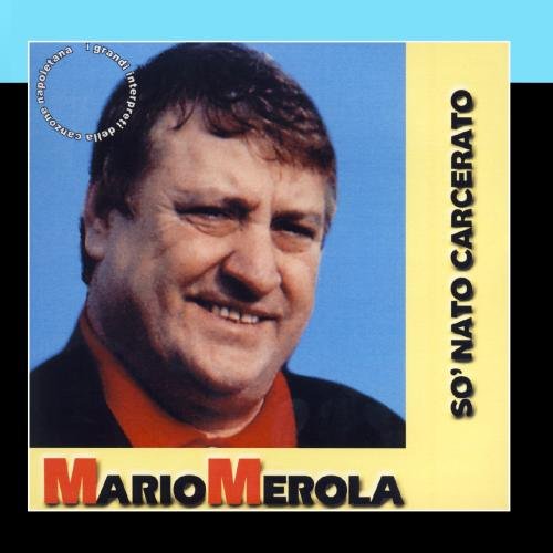 Amazon.com: So' Nato Carcerato: CDs & Vinyl