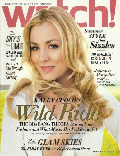 Watch Magazine August 2011 Kaley Cuoco, The Big Bang Theory, Summer ...