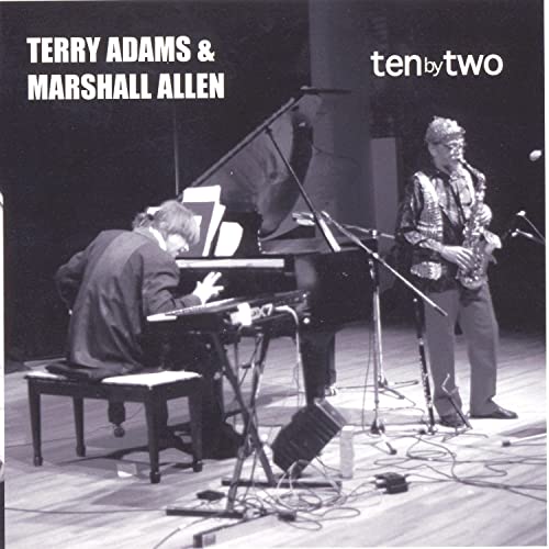 Amazon MusicでTerry Adams And Marshall AllenのTen By Twoを再生する