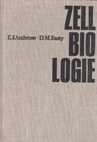 Zellbiologie (German Edition): Edmund Jack Ambrose: 9783527254514 ...