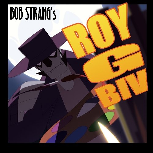 Roy G Biv: Strang, Bob, Vega, George: 9781448645633: Amazon.com: Books