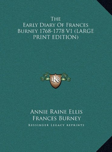 『The Early Diary of Frances Burney 1768-1778 V1』｜感想・レビュー - 読書メーター