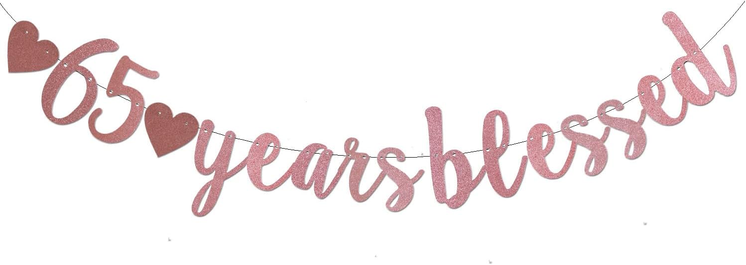 Amazon.com: ZMYDZ 65 Years Blessed Rose Gold Glitter Paper Sign Banner ...