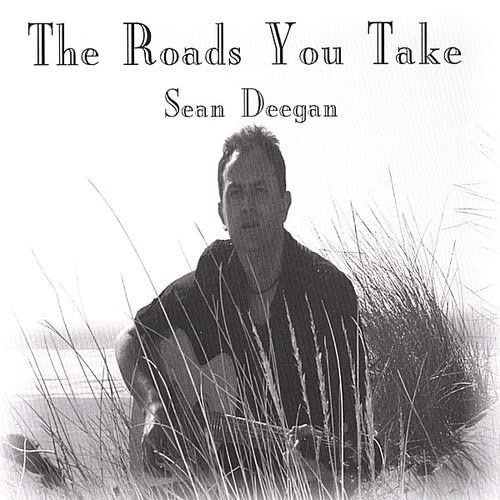 Sean Deegan - Roads You Take - Amazon.com Music