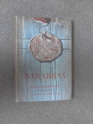 BARABBAS.: Amazon.co.uk: Lagerkvist, Par (trans Alan Blair).: Books