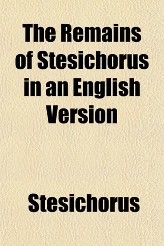 Amazon | The Remains of Stesichorus: In an English Version | Bromhead ...