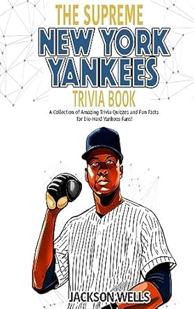 Amazon.com: New York Yankees Quiz and Trivia Book: The Supreme Edition ...