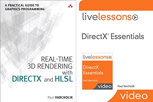 Real-Time 3D Rendering with DirectX and Hlsl (Book) and DirectX Essentials Livelessons (Video ...
