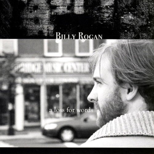Amazon.com: A Loss For Words : Billy Rogan: Digital Music