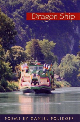 Dragon Ship: Polikoff, Daniel: 9781893670259: Amazon.com: Books