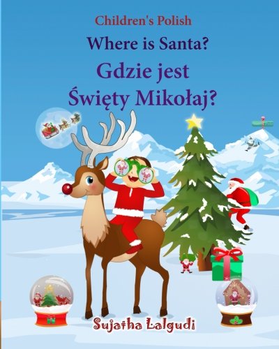 Amazon.com: Children's Polish: Where is Santa (Polish Bilingual ...
