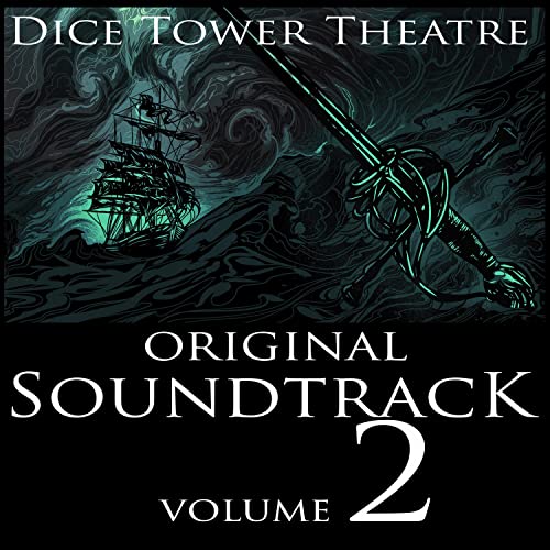 Amazon.com: Dice Tower Theatre, Vol. 2 (Original Podcast Soundtrack ...