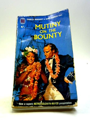 Mutiny on the Bounty (Riverside literature series): Nordhoff, Charles ...