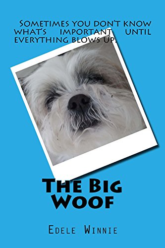 Amazon.com: The Big Woof eBook : Winnie, Edele: Books