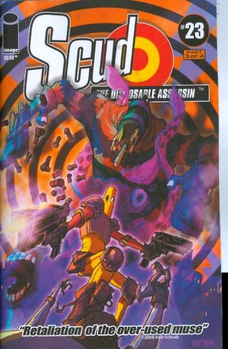 Amazon.com: Scud the Disposable Assassin #23: Rob Schrab: Books