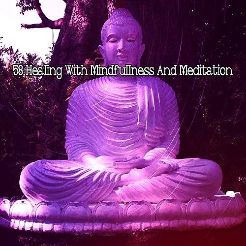 Amazon.co.jp: 58 Healing With Mindfullness And Meditation : Nu Meditation Music: Digital Music
