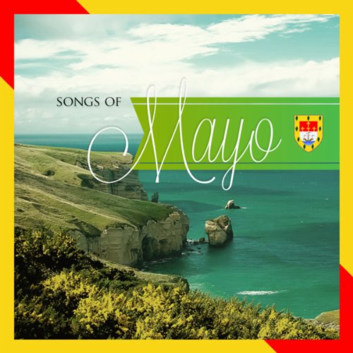 Play Songs of Mayo by VARIOUS ARTISTS on Amazon Music