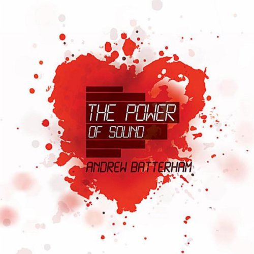 Play The Power of Sound by Andrew Batterham on Amazon Music
