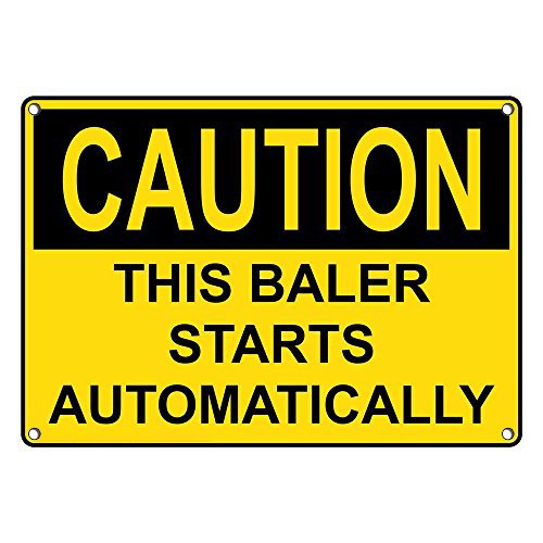Amazon.com: Weatherproof Plastic OSHA Caution This Baler Starts ...