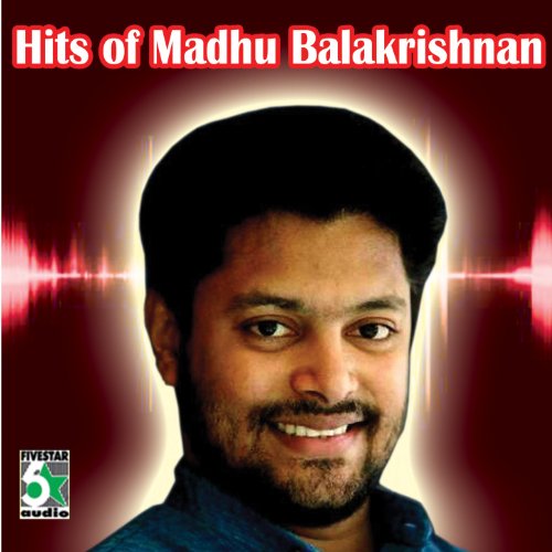 Amazon.com: Hits of Madhu Balakrishnan : Madhu Balakrishnan: Digital Music