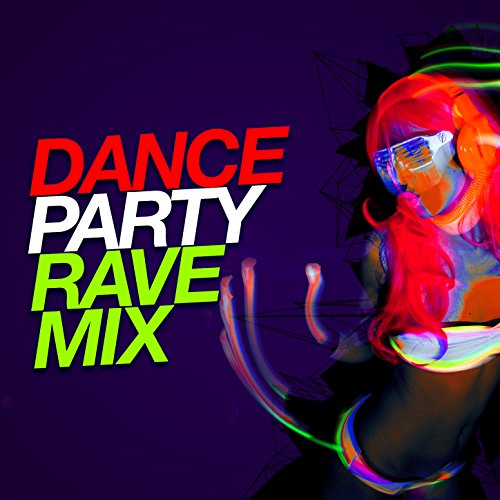 Amazon.com: Dance Party Rave Mix : Dance Rave: Digital Music