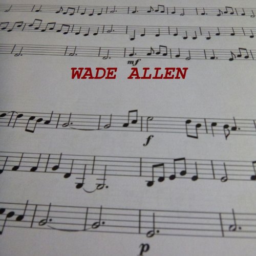 Amazon MusicでWade AllenのWade Allenを再生する